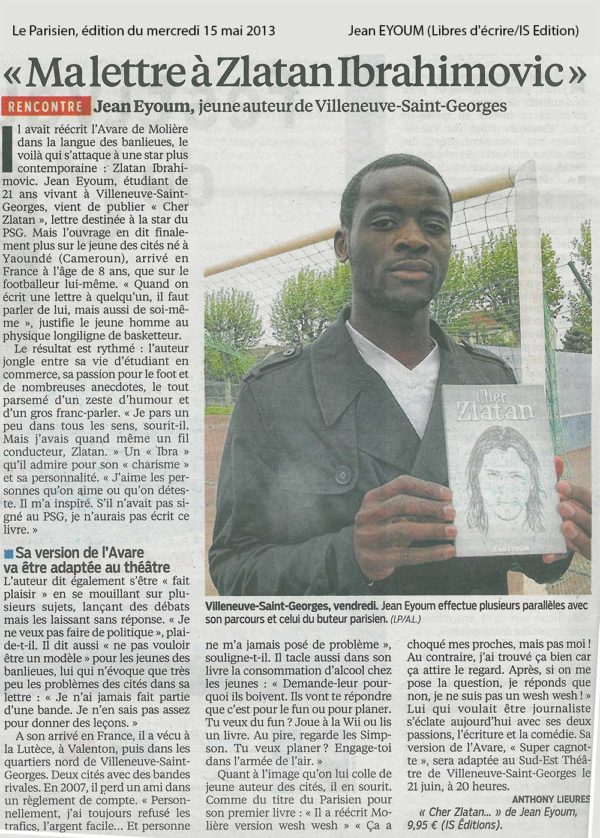 Interview de Jean EYOUM (Cher Zlatan) dans Le Parisien - IS Edition